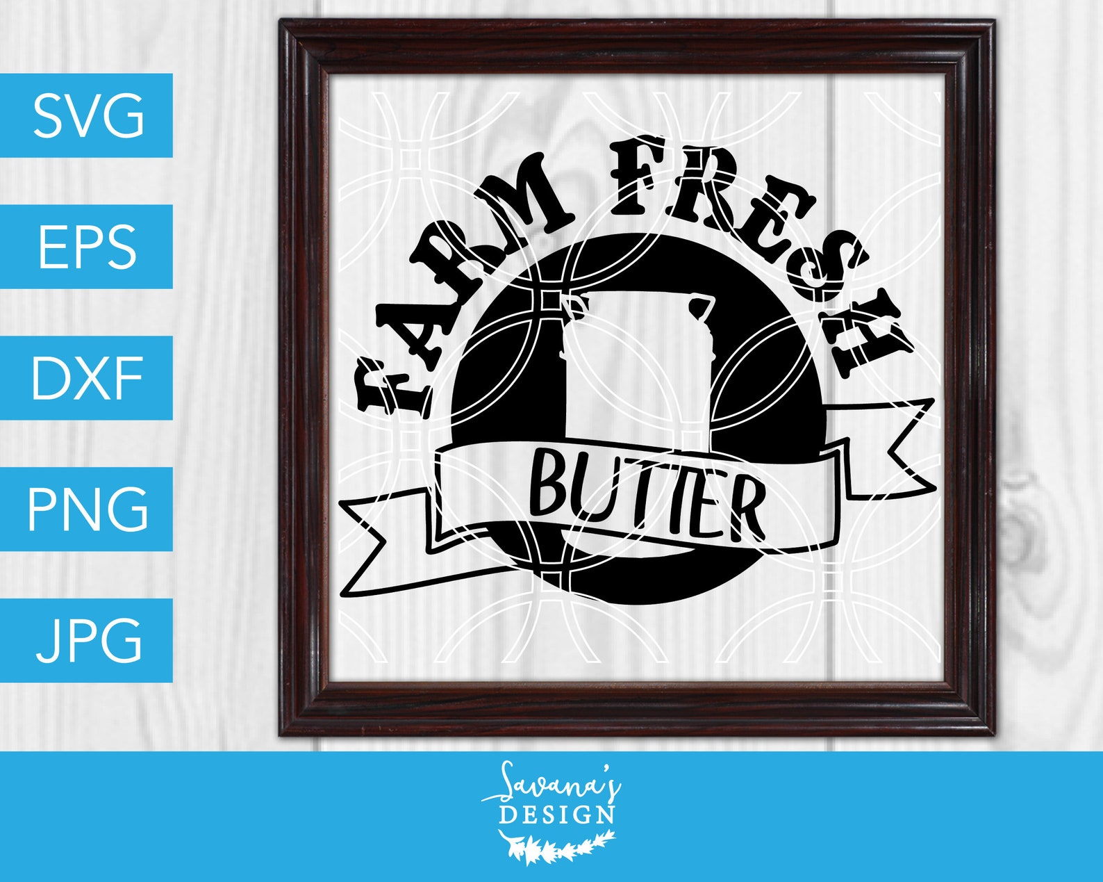 Farm Fresh Butter Cut File | Pro World