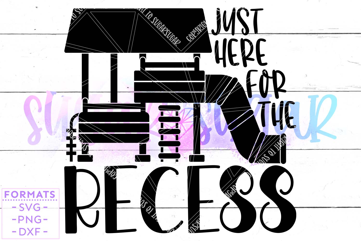 Just Here for Recess Back to School Cut File | Pro World